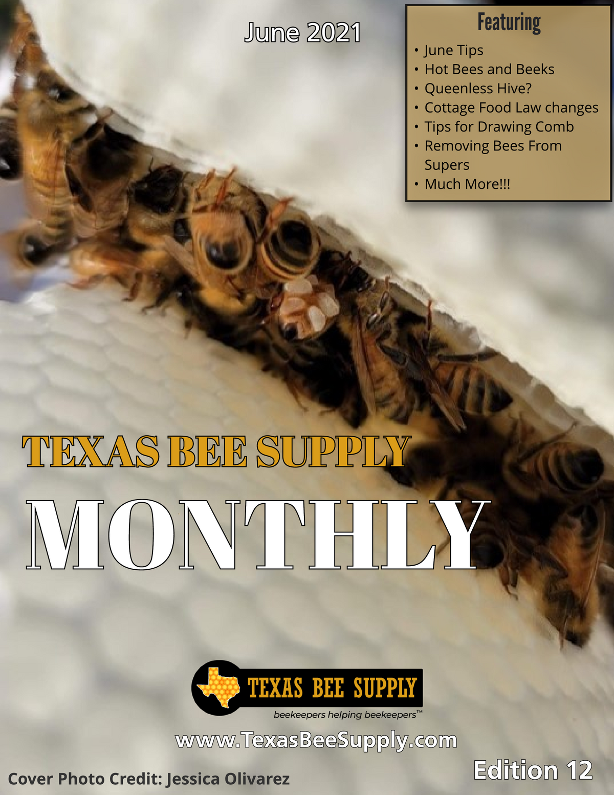 Texas Bee Supply Monthly Magazine - June 2021 — The Bee Supply
