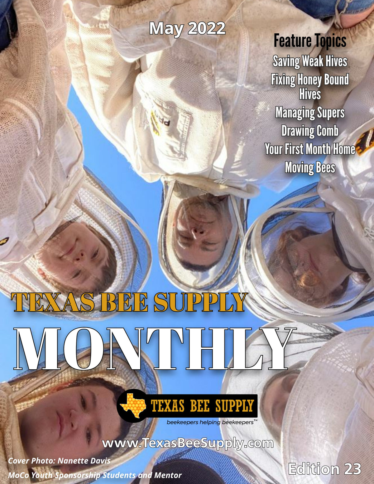 Texas Bee Supply Monthly - May 2022 — The Bee Supply